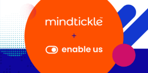 Mindtickle Announces Acquisition of Enable Us to Combine Sales and ...